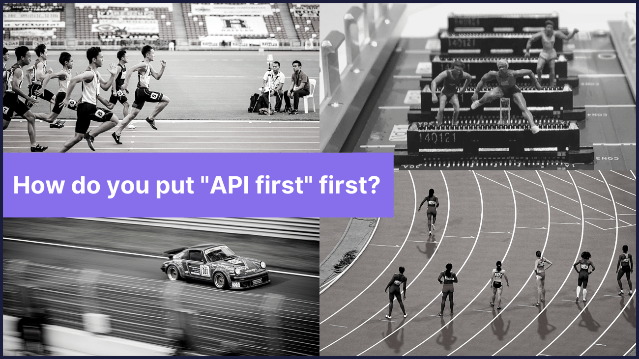 Discover the benefits of an API first approach